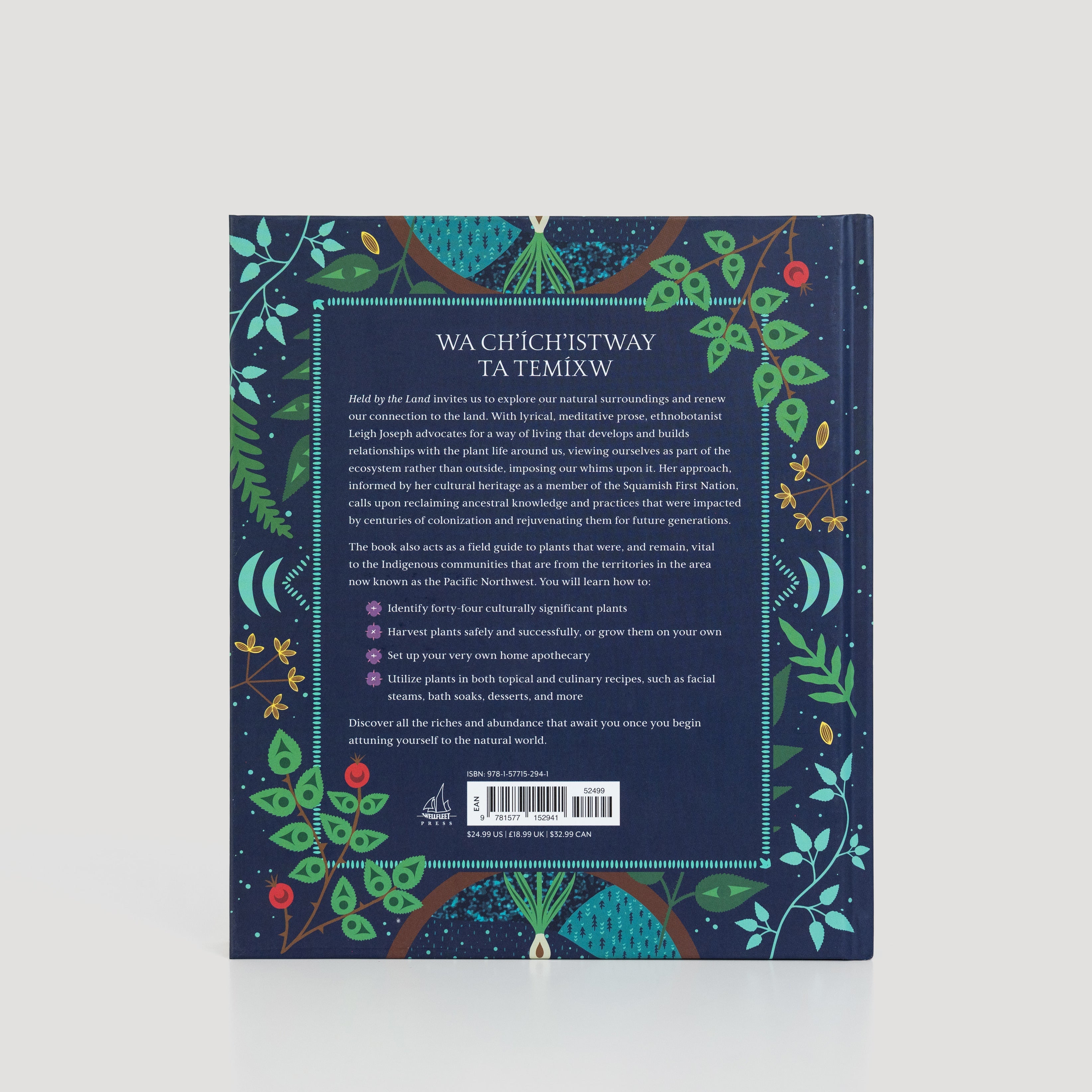 Held by the Land: A Guide to Indigenous Plants for Wellness (Signed co ...